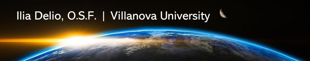 Ilia Delio, OSF | Villanova University – Integrating Science and Religion